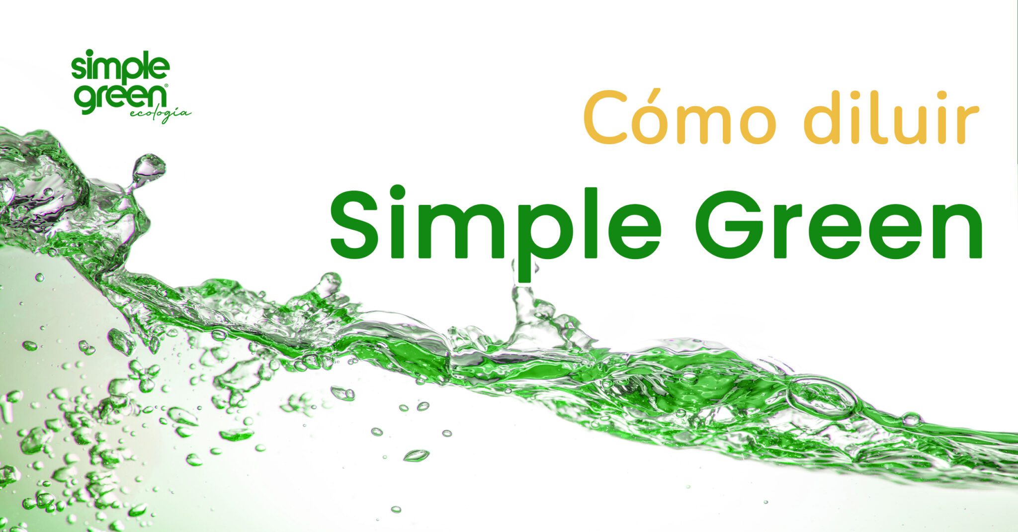 Cómo diluir Simple Green - Simple Green